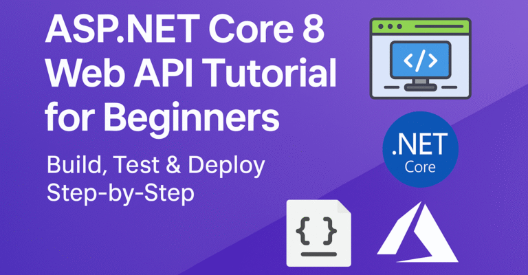 Create & Deploy Your First ASP.NET Core 8 Web API (Beginner’s Guide ...
